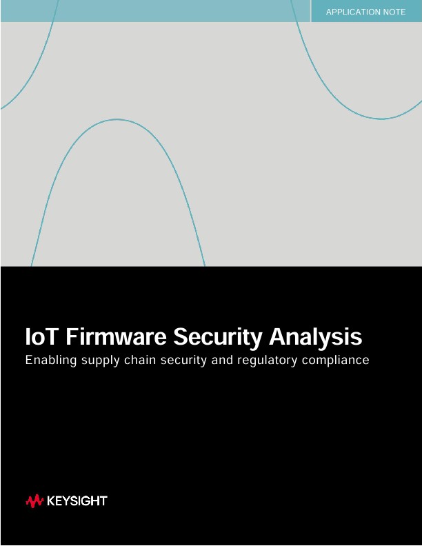 IoT Firmware Security Analysis PDF Asset Page | Keysight